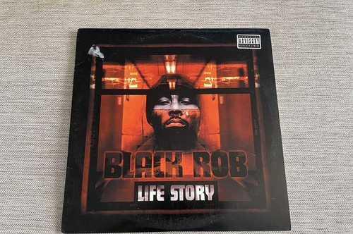 Black Rob - Life Story пластинка LP