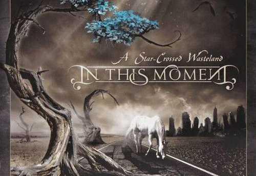 In This Moment / A Star-Crossed Wasteland (RU)(CD)