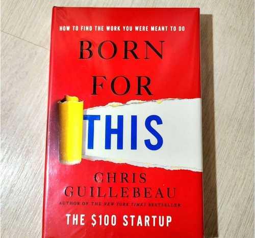 Born FOR this, Chris Guillebeau