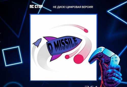 D missile PS5 и PS4