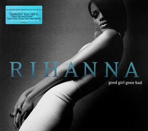 Виниловая пластинка Rihanna, Good Girl Gone Bad