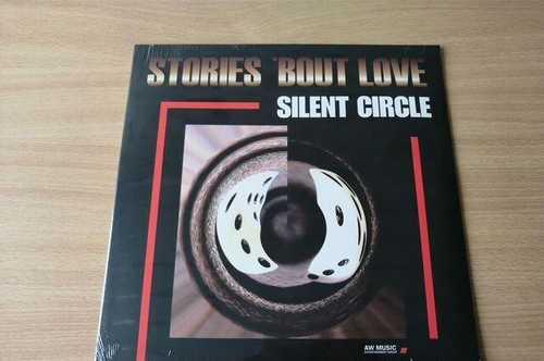 LP Silent Circle "Stories ‘Bout Love" Europe Mint