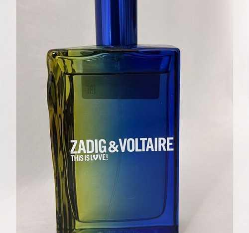 Zadig&voltaire This is love Pour lui