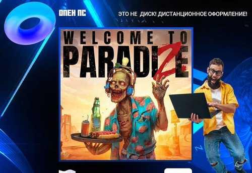 Welcome to ParadiZe PS5