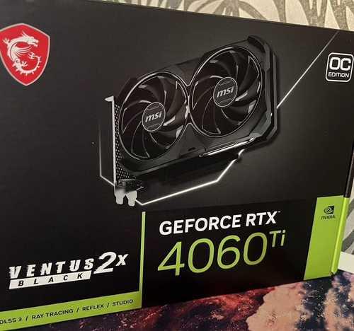 Новая RTX 4060ti msi ventus 2x black 8gb OC