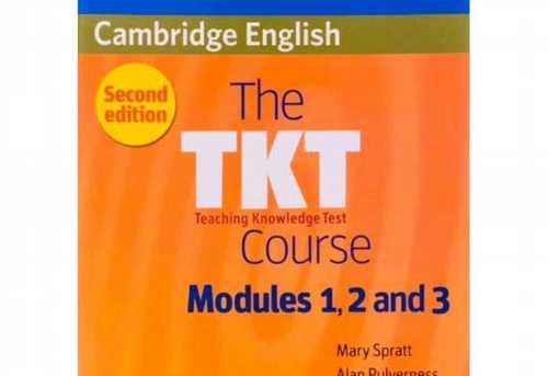 The TKT 2nd Edition. Course Modules 1, 2 and 3
