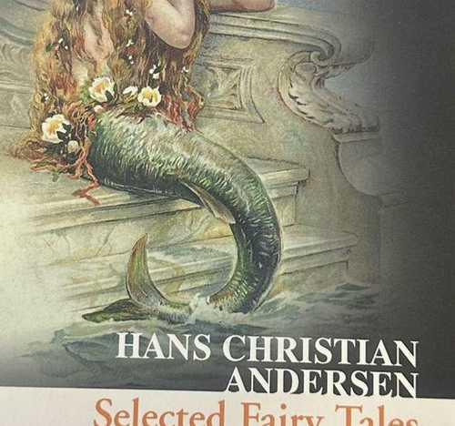 Selected Fairy Tales. Hans Christian Andersen