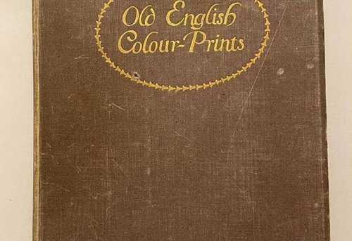 Old English Colour-Prints. Английские картины