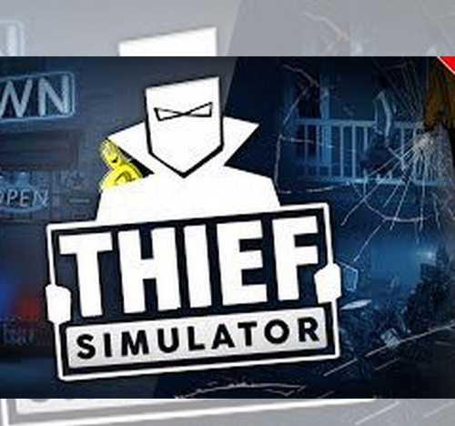 Thief Simulator на PS4 и PS5