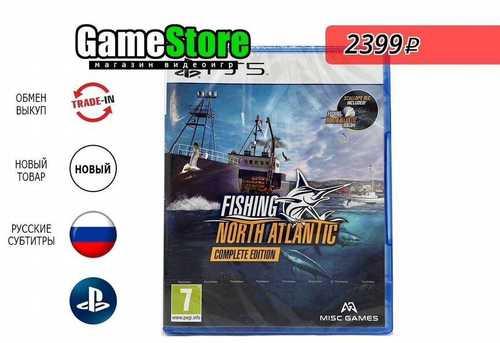 Fishing: North Atlantic Complete Edition Ру Новый