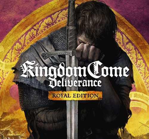 Kingdom Come Deliverance Royal Edition PS4/PS5 RUS