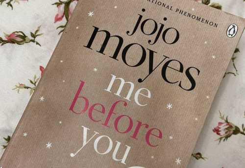 Книга на англ. языке jojo moyes "Me before you"