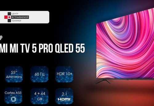 Xiaomi MI TV 5 PRO qled 55 телевизор