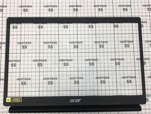 Рамка матрицы Acer Aspire 3 A315-55
