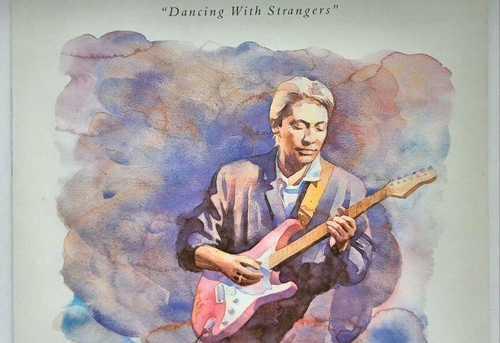LP Chris Rea – Dancing With Strangers /Magnet 1987