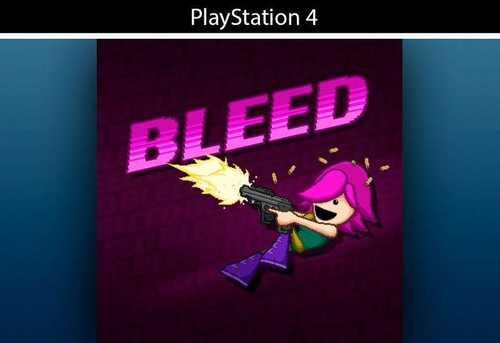 Bleed Bleed PS4