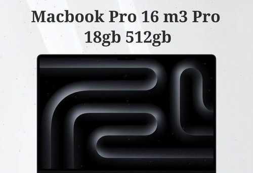 Macbook Pro 16 m3 Pro 18gb 512gb рст
