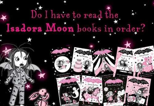 Isadora moon. Изадора Мун Гарриет Манкастер