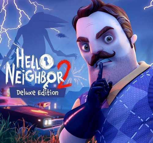 Hello Neighbor 2 Deluxe Edition на PS4 и PS5