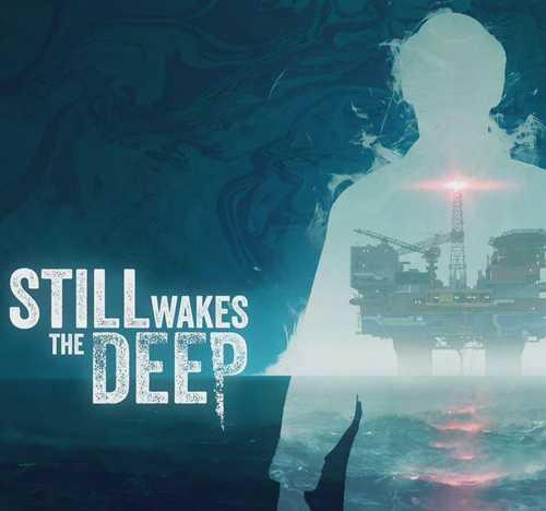 Still Wakes the Deep PS5 на русском