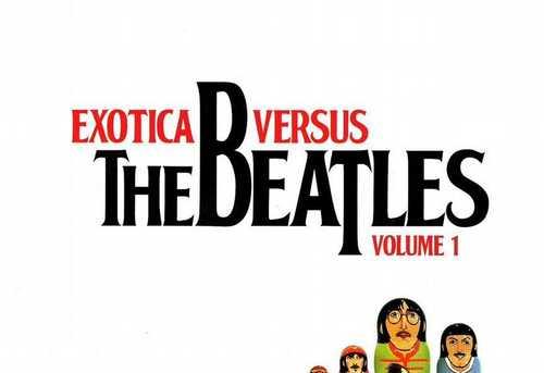 2CDR "Exotica Versus The Beatles" (Битлз)