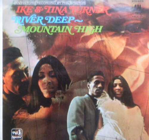 Ike & Tina Turner /River Deep-Mountain High UK. EX