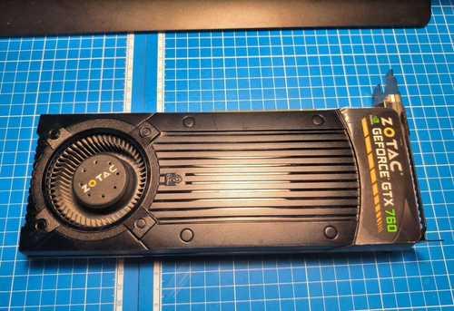 Видеокарта zotac gtx760 4Gb