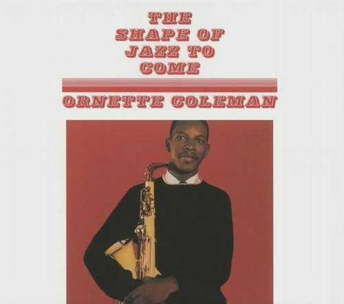 Джаз second records Ornette Coleman - The Shape Of