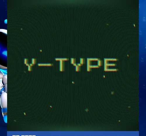 A Bibelot: Y-Type ps4 и ps5