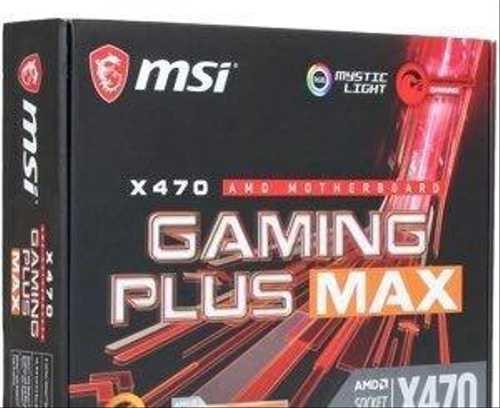 Msi X470 gaming plus MAX