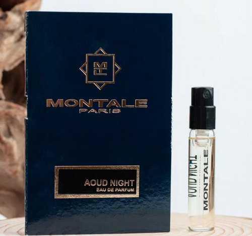 Montale aoud night 2 мл оригинал пробники