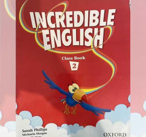 Учебник incredible english 2 oxford