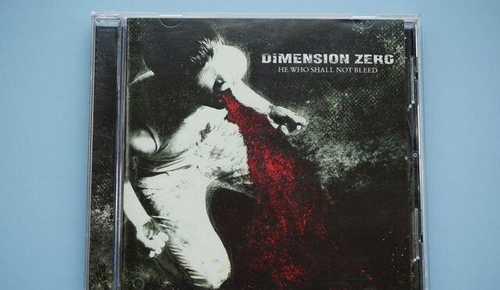 Dimension Zero -2009 "He Who Shall Not Bleed" -CD