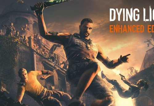 Dying Light - Enhanced Edition (Steam key )