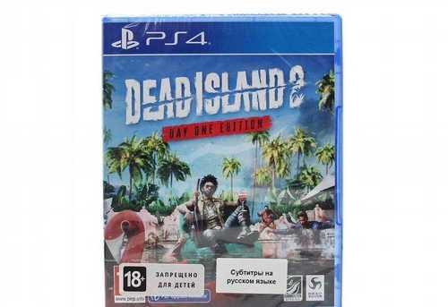 Dead Island 2 Day One Edition для PS4 (Новая)