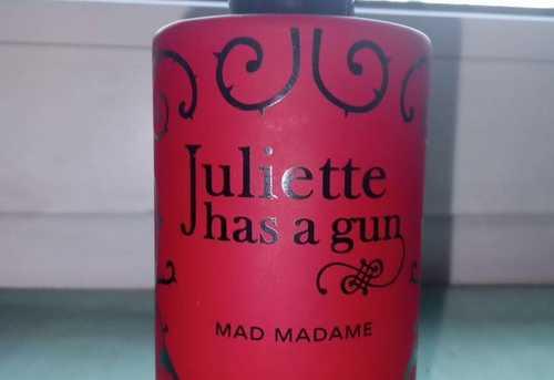 Juliette has a gun mad madame