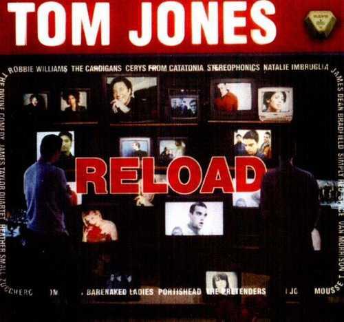 Tom Jones – "Reload" CD 1999