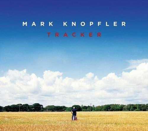 Виниловая пластинка Knopfler, Mark, Tracker