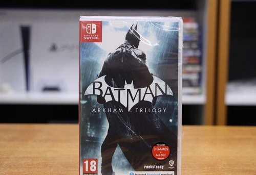 Batman Arkham Trilogy Nintendo Switch рус субтитры
