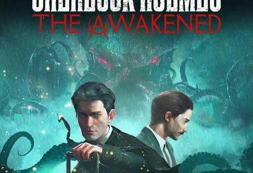 Sherlock Holmes The Awakend