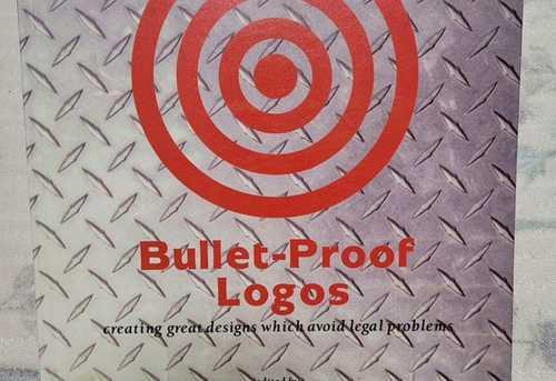 Книга Bullet-Proof Logos
