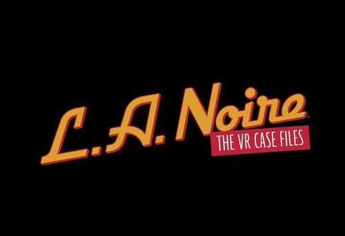 L.A. Noire The VR Case Files Steam Gift RU TR KZ