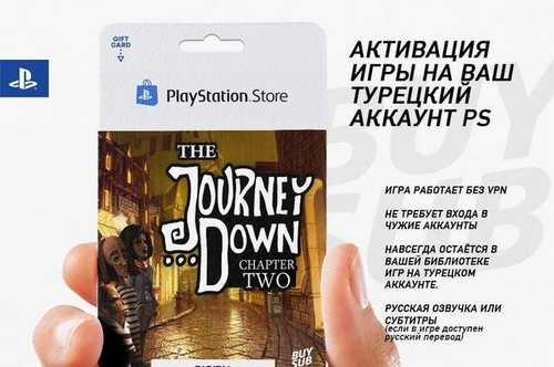 The Journey Down: Chapter Two (PS4) для PlayStatio