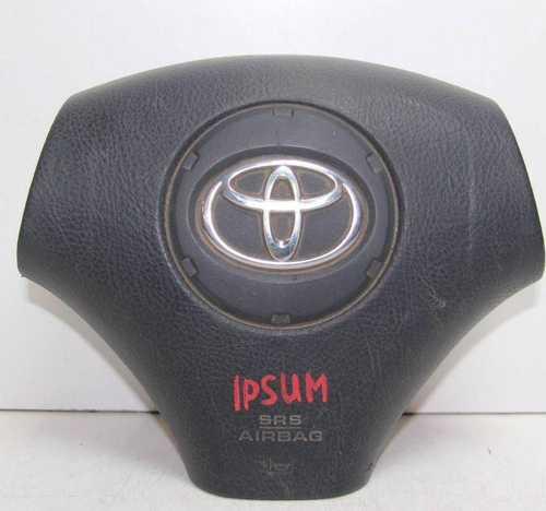 Подушка безопасности водителя Toyota Ipsum 2