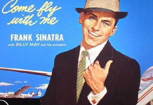 Виниловая пластинка Frank Sinatra, Come Fly With M