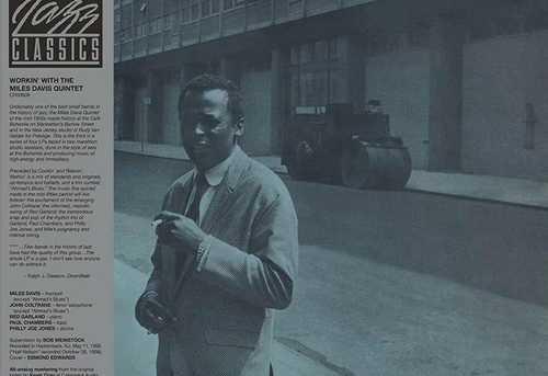 Пластинка The Miles Davis Quintet Workin’ With The