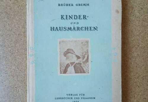 Братья Гримм.Дети и сказки.На нем.яз.1938 г