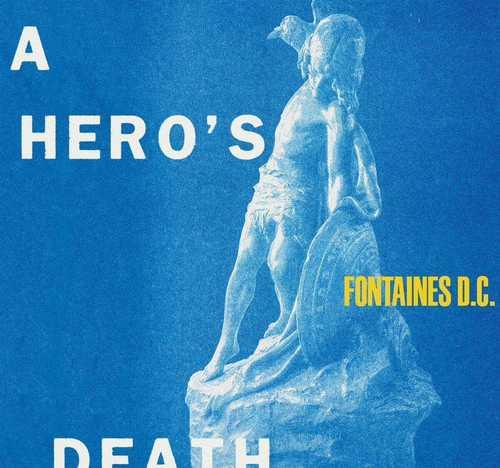 Fontaines D.C. – A Hero's Death