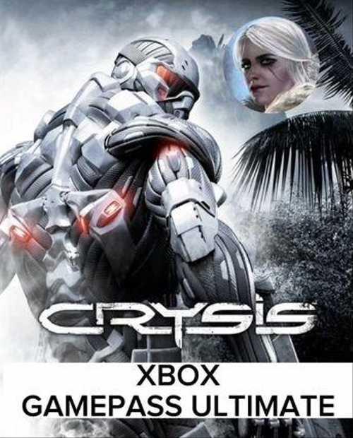 Xbox game pass ultimate + crysis