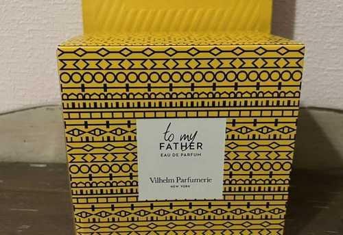 Vilhelm parfumerie to my father